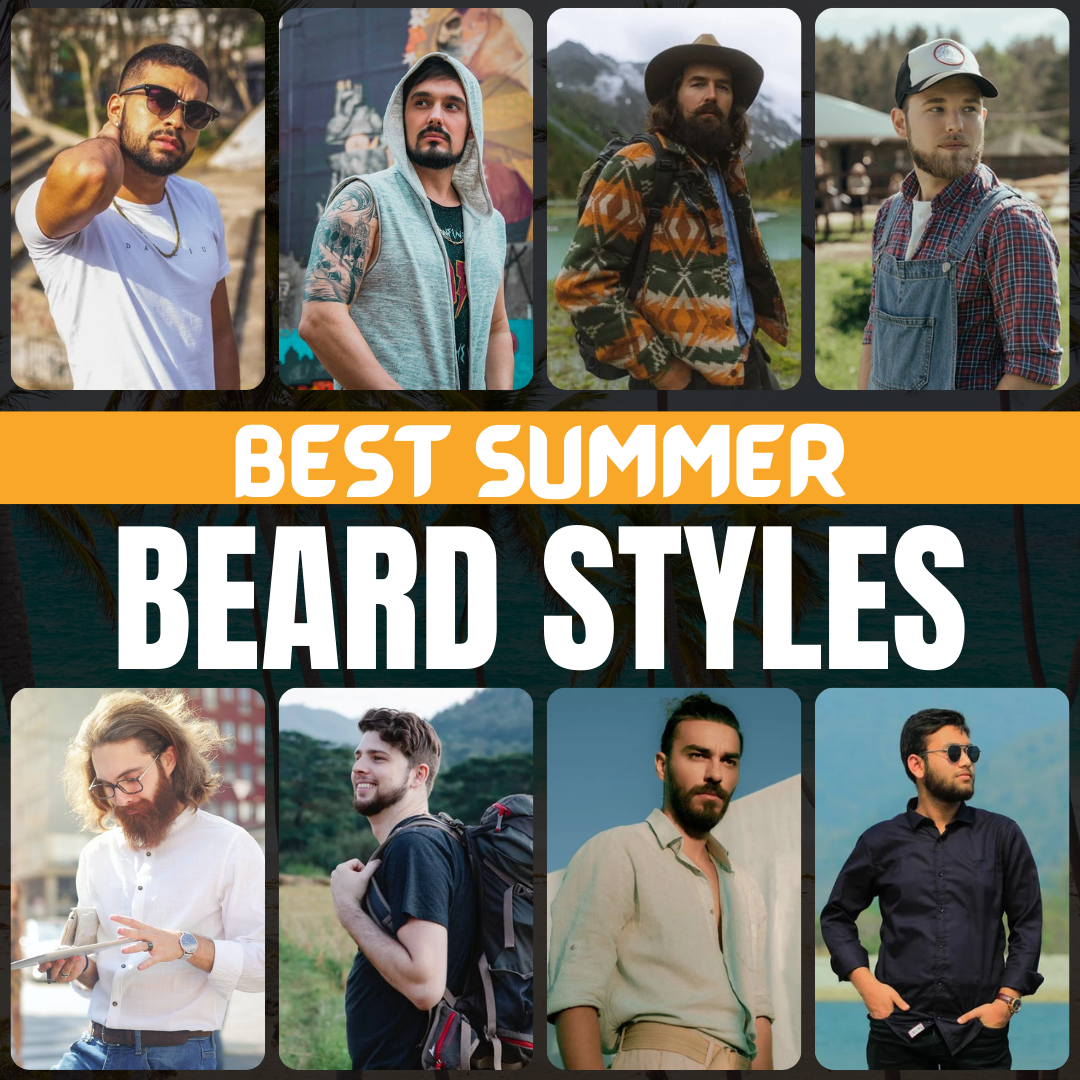 Best Summer Beard Styles | Smoky Mountain Beard Co.